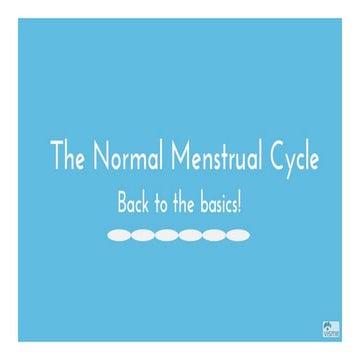 The Normal Menstrual Cycle | PDF