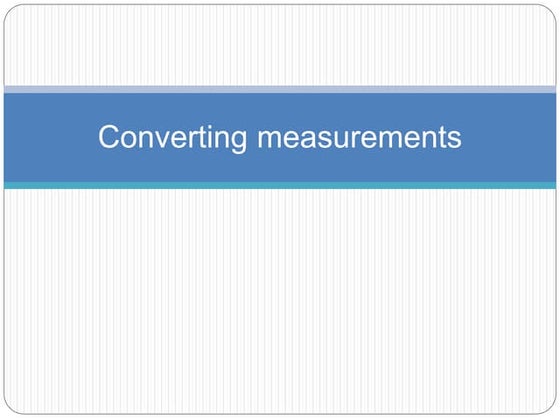 Tutorial - Unit conversions | PPTX