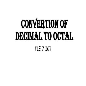 CONVERTION OF DECIMAL TO OCTAL_TLE 7 ICT.pptx