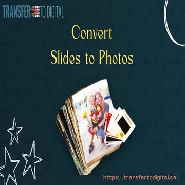 Best way to Convert Slides to Photos - Transfer to Digital | PPTX