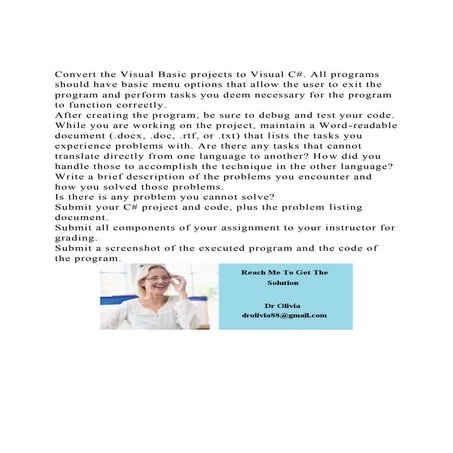 Convert the Visual Basic projects to Visual C#. All programs sho.docx