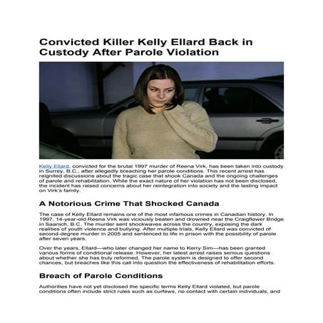 Convicted Killer Kelly Ellard Back in Custody After Parole Violation | DOCX