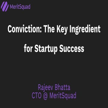 Conviction The Key Ingredient for Startup Success.pptx