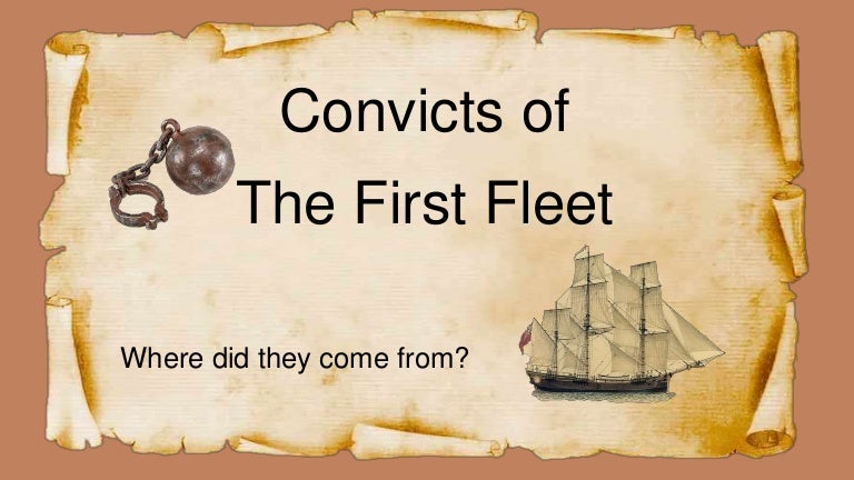 Convicts - First Fleet