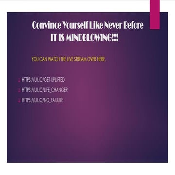 Convince yourself like never before | PPT