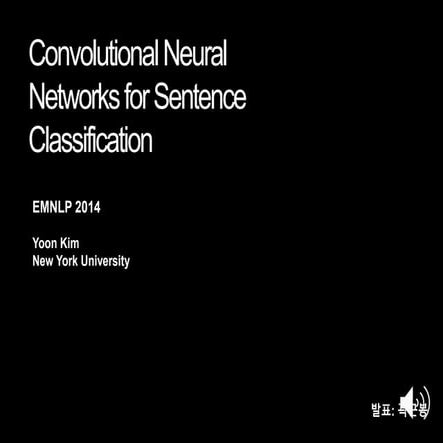 Convolutional Neural Networks For Sentence Classification Ppt 9747