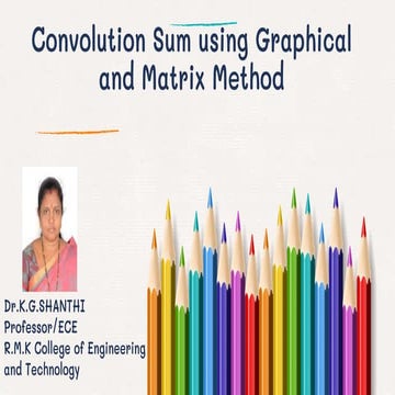 Convolution Sum Using Graphical And Matrix Method Pptx