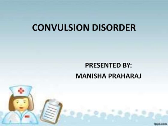 Convulsion | PPT