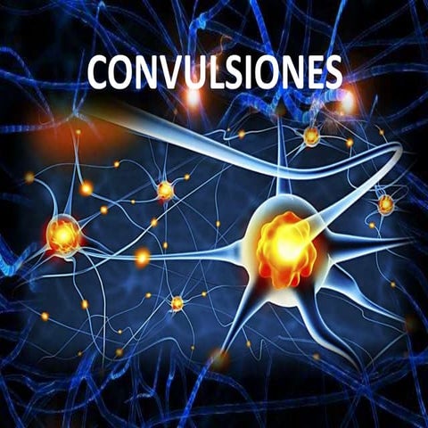 Convulsiones y Epilepsia | PPTX