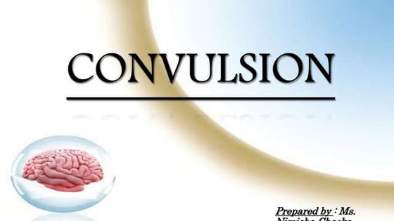 Convulsion | PPTX