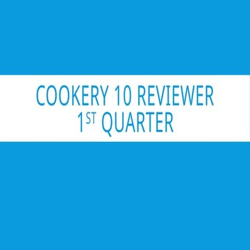 T.L.E.-COOKERY 10 REVIEWER Quarter 1 .pptx