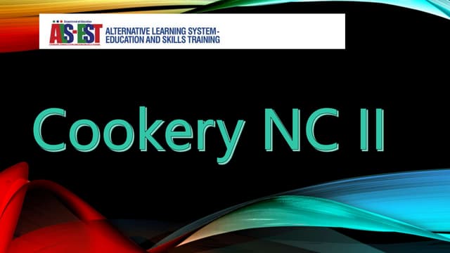 Cookery NCII Orientation WHAT IS COOKERY NC2 | PPTX