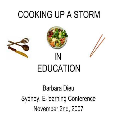 Cooking up a Storm in Education | PPT