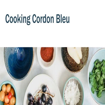 Cooking Cordon Bleu.pptx | Cooking | Food & Drink