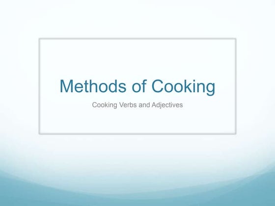 Verbs related to cooking | PPT