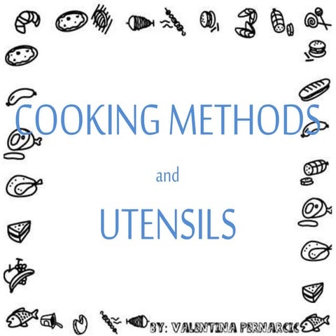 Cooking methods | PPTX | Cooking | Food & Drink