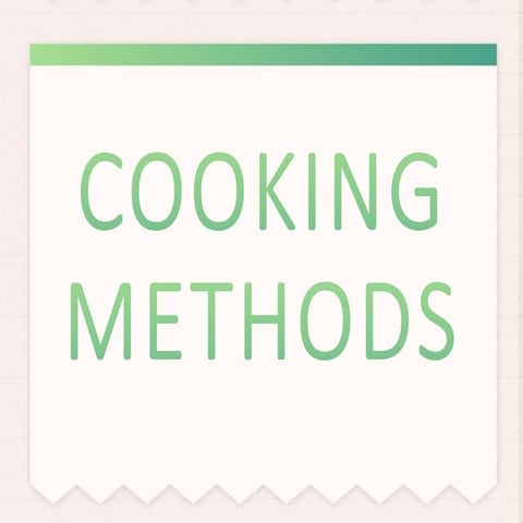 Cooking methods | PPT