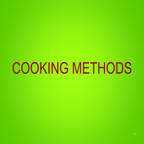 Cooking methods | PPT | Desserts and Baking | Food & Drink