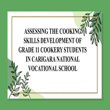 Assessing the COOKING SKILLS Development of Grade 11 Cookery Students ...