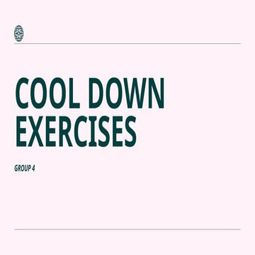 Cool-Down-Exercises for notes and presentation.pptx