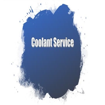 Coolant service | PPTX