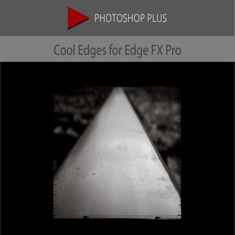 Cool Edges for Edge FX Pro | PDF