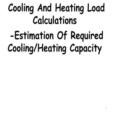 Cooling and Heat load calculation procedure | PPT