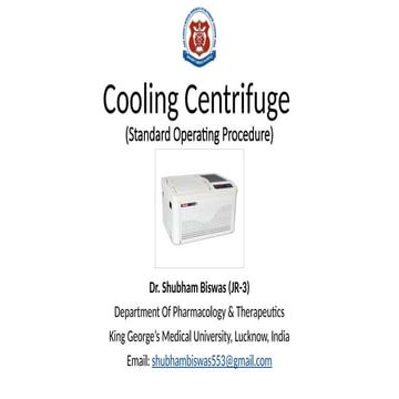 Cooling Centrifuge and centrifugation process | PPTX