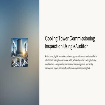 Cooling Tower Commissioning Inspection with eAuditor Audits and ...
