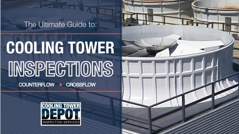 Cooling tower Inspection Guide