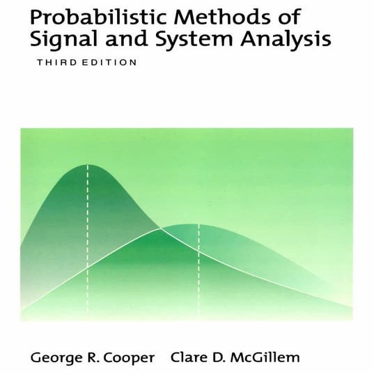 Probabilistic Methods Of Signal And System Analysis, 3rd Edition | PDF