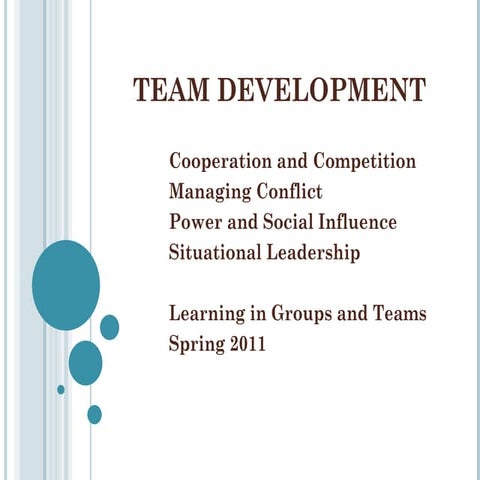 Cooperation, competition, conflict, and power in teams | PPT