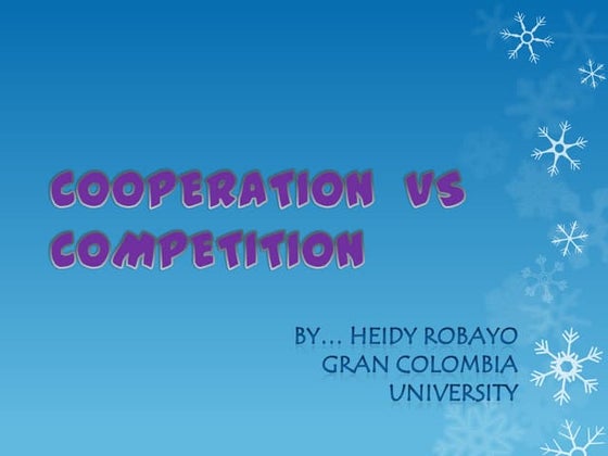 COOPERATION AND COMPETITION | PPT
