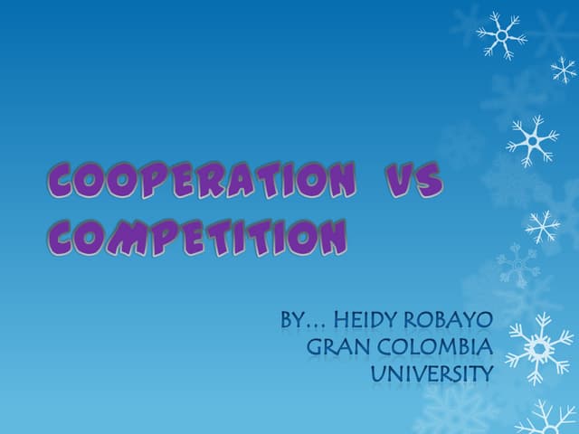 Cooperation vs competition | PPT
