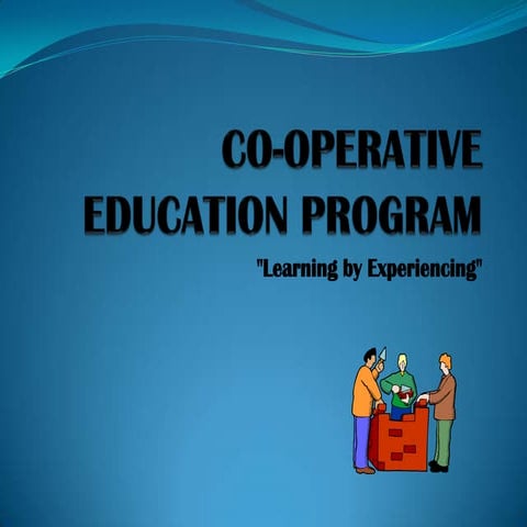 Cooperative education presentation[1] | PPTX