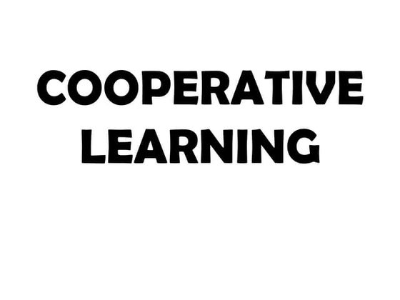 Cooperative learning | PPTX