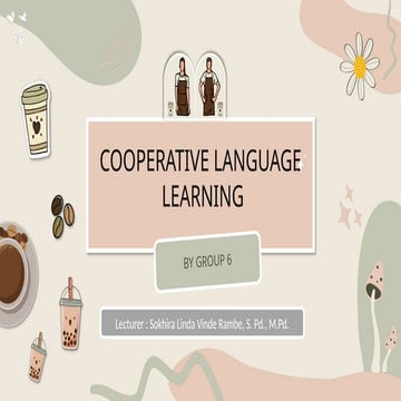 Cooperative Language Learning Teaching is about how to teach the ...
