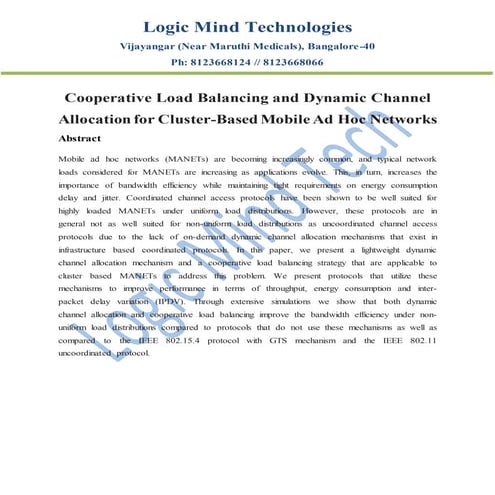 Cooperative load balancing and dynamic channel allocation for cluster based mobile ad hoc ...