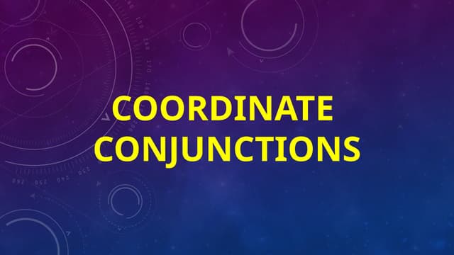 Coordinating conjunctions | PPTX