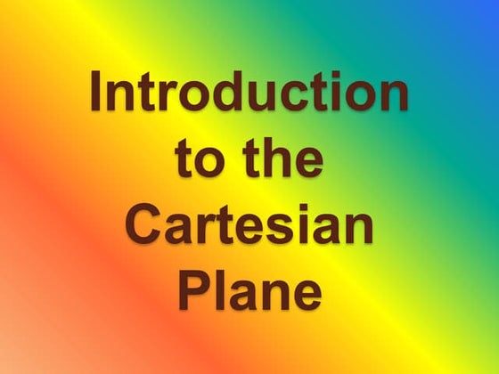 Cartesian Coordinate Plane - Mathematics 8 | PPT