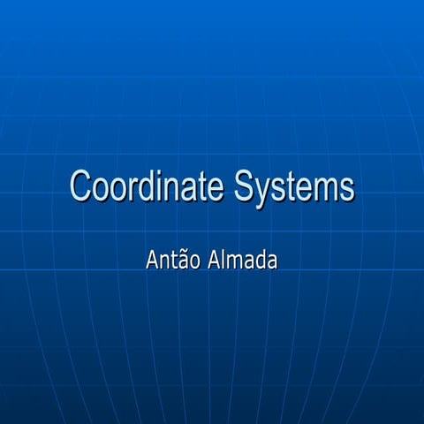 Coordinate Systems | PPT | Geography | Science