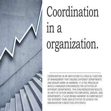 Coordination in an organization its types and factors | PPTX