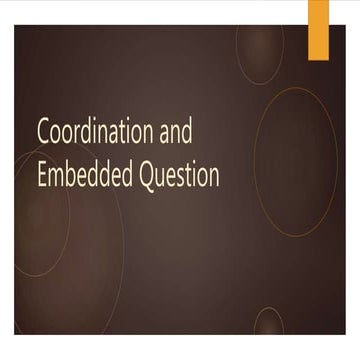 Coordination and embedded question | PPT