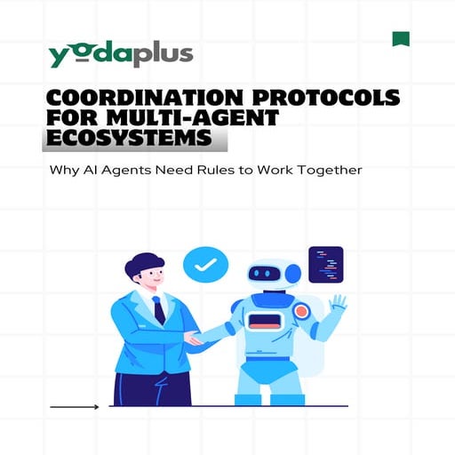 Coordination Protocols for Multi-Agent Ecosystems.pdf