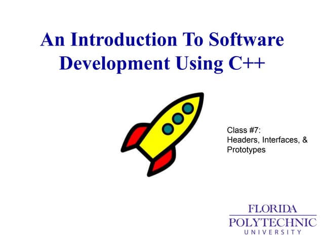 C++ headers, interfaces, and prototypes | PPT C++ headers, interfaces, and prototypes | PPT