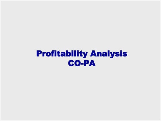 SAP CO-PA (Controlling-Profitability Analysis) | PPTX