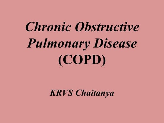 Case presentation of COPD ( Chronic Obstructive Pulmonary Disease ) | PPT