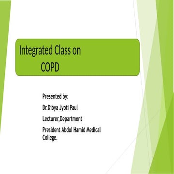 COPD integrated class by DR. DIBYA.pptx