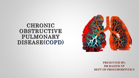 Chronic Obstructive Pulmonary Disease (COPD) 1.pptx