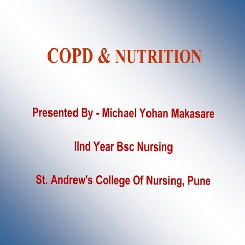 copdnutrition-170704213454 (1).pptbscnursing | PPT